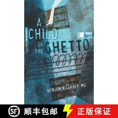 【3-4周达】A Child of the Ghetto: A Memoir [9780578854151]