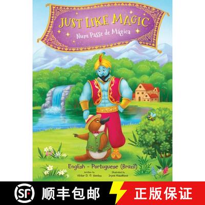 【3-4周达】Just Like Magic / Num Passe de Mágica: Edição Bilíngue em Português (Brasil) e Inglês [9781649621320]