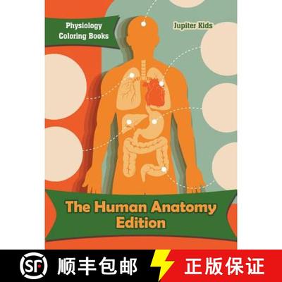 【3-4周达】The Human Anatomy Edition: Physiology Coloring Books [9781683053392]