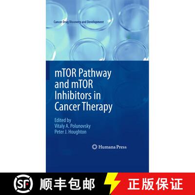 【3-4周达】精装 mTOR Pathway and mTOR Inhibitors in Cancer Therapy [9781603272704]