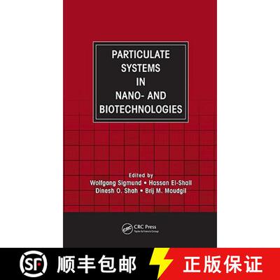 【3-4周达】精装 Particulate Systems in Nano- And Biotechnologies [9780849374364]