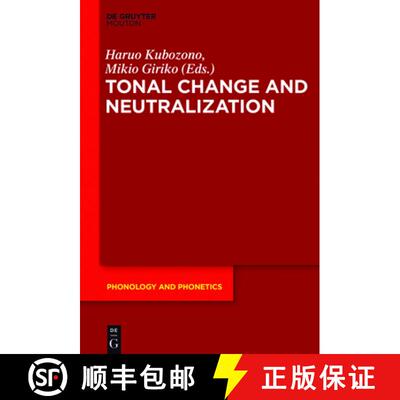 【3-4周达】精装 Tonal Change and Neutralization [9783110564600]