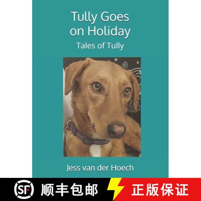 【3-4周达】Tully Goes on Holiday [9781068691799]
