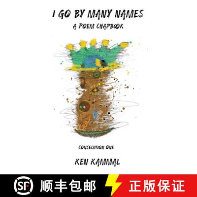 【3-4周达】I Go by Many Names: A Poetry Chapbook [9781954734159]