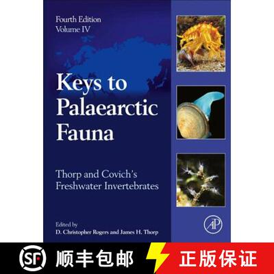 【3-4周达】精装 Thorp and Covich's Freshwater Invertebrates : Volume 4: Keys to Palaearctic Fauna [9780123850249]