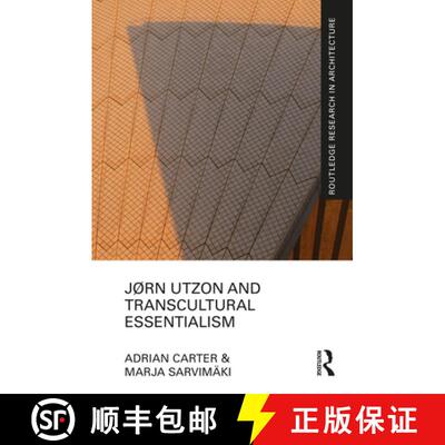 【3-4周达】精装 Jørn Utzon and Transcultural Essentialism [9780367555870]