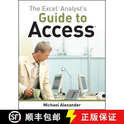 【3-4周达】The Excel Analyst'S Guide To Access [Wiley计算机] [9780470567012]