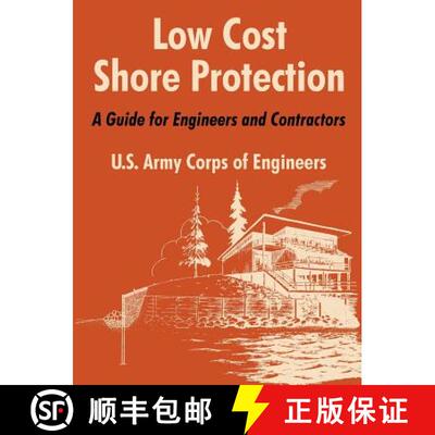 【3-4周达】Low Cost Shore Protection: A Guide for Engineers and Contractors [9781410215024]