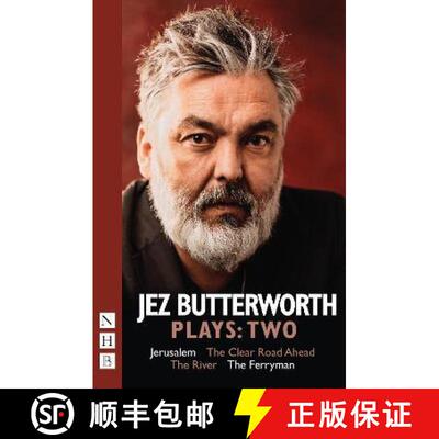 【3-4周达】Jez Butterworth Plays:Two: Jerusalem, The Clear Road Ahead, The River, The Ferryman [9781848428676]
