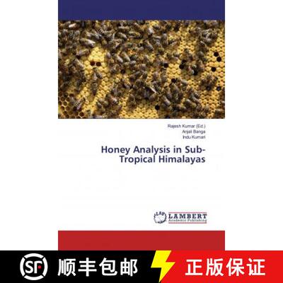 预订 Honey Analysis in Sub-Tropical Himalayas [9786200257642]