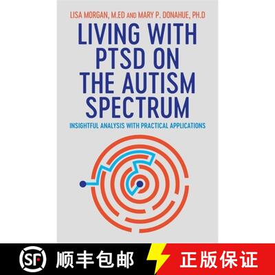 【3-4周达】Living with Ptsd on the Autism Spectrum: Insightful Analysis with Practical Applications [9781787750500]