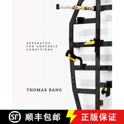 【3-4周达】精装 Thomas Bang : Apparatus for Unstable Conditions [9783735607195]