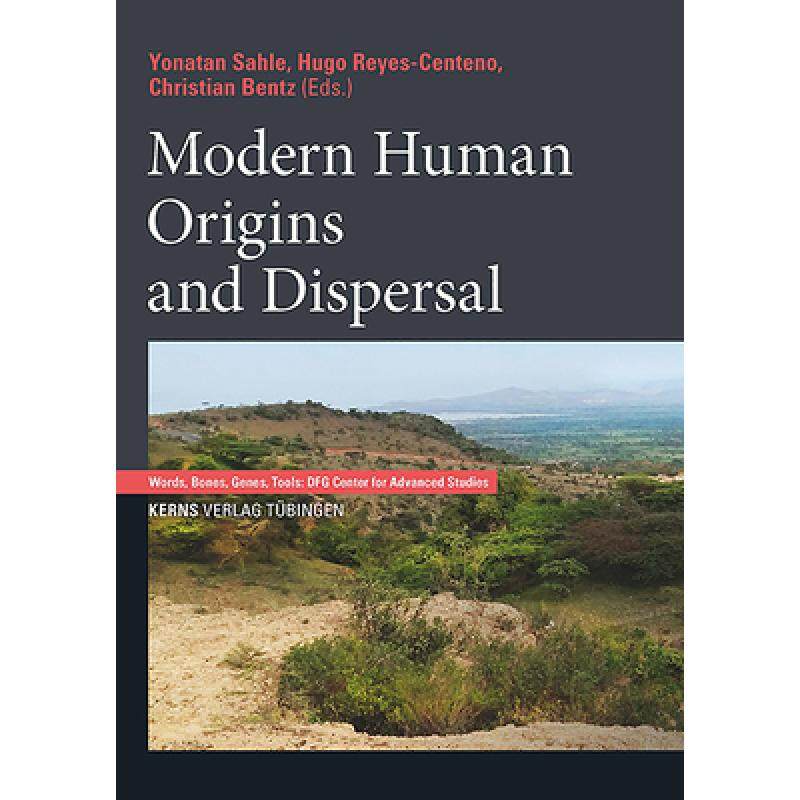 【4周达】Modern Human Origins and Dispersal[9783935751308]_虎窝淘