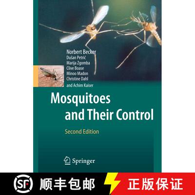 预订 精装 Mosquitoes and Their Control (Second Edition 2010) [9783540928737]