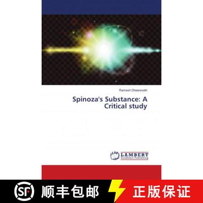预订 Spinoza's Substance: A Critical study [9786139907762]
