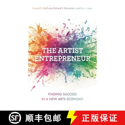 【3-4周达】精装 The Artist Entrepreneur : Finding Success in a New Arts Economy [9781538123270]