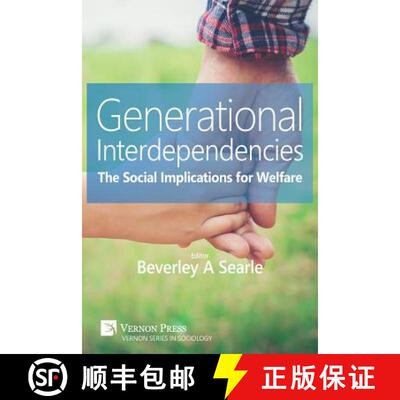 预订 Generational Interdependencies: The Social Implications for Welfare [9781622732265]