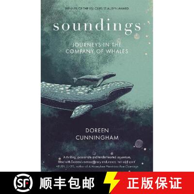 【3-4周达】精装 Soundings: Journeying North in the Company of Whales - the award-winning memoir [9780349014951]