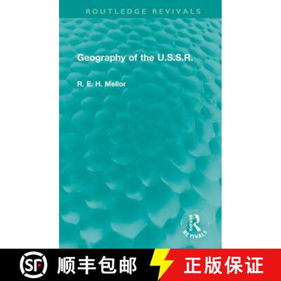 【3-4周达】GEOGRAPHY OF THE U.S.S.R (REV) [9780367775070]