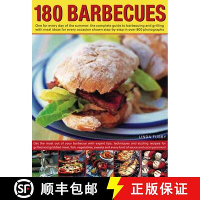 【3-4周达】精装 180 Barbecues: One for Every Day of the Summer - The Complete Guide to Barbecuing and... [9780754816782]