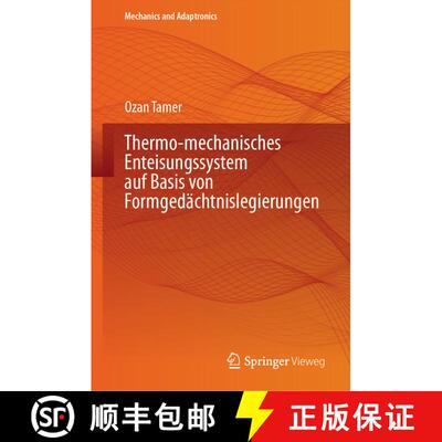 【3-4周达】Thermo mechanisches Enteisungssystem auf Basis von Formgedaechtnislegierungen [9783662693360]