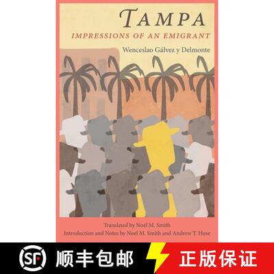 预订 Tampa – Impressions of an Emigrant [9780813066639]