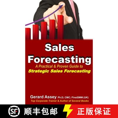 【3-4周达】Sales Forecasting: A Practical & Proven Guide to Strategic Sales Forecasting: Sales Foreca... [9788196720261]