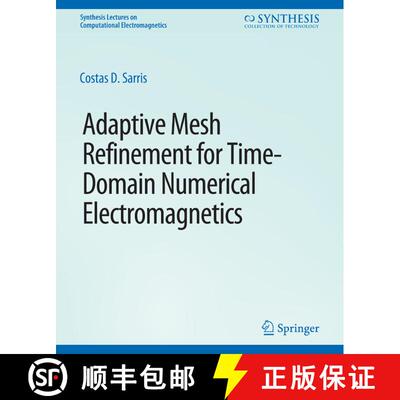 【3-4周达】Adaptive Mesh Refinement in Time-Domain Numerical Electromagnetics [9783031005671]