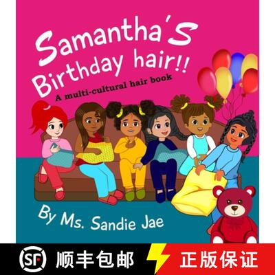【3-4周达】Sammatha's birthday hair!: A mutli-cultural hair book [9781678106355]