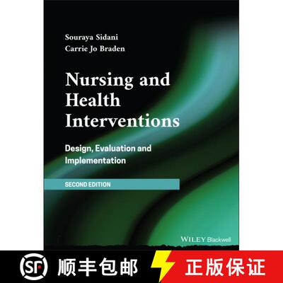 【3-4周达】Nursing and Health Interventions: Design, Evaluati on and Implementation, 2nd Edition: Des... [9781119610120]