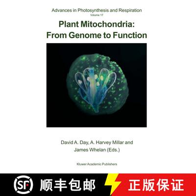 【3-4周达】精装 Plant Mitochondria: From Genome to Function [9781402023996]