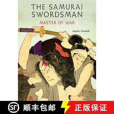 【3-4周达】精装 Samurai Swordsman: Master of War: Master of War [9781844157129]