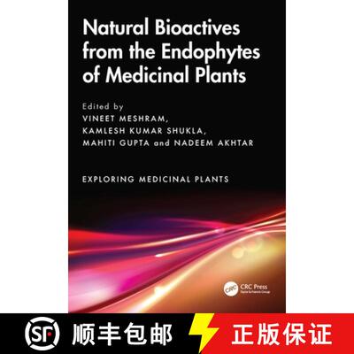 【3-4周达】精装 Natural Bioactives from the Endophytes of Medicinal Plants [9781032781143]