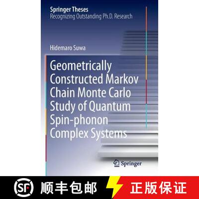 【3-4周达】Geometrically Constructed Markov Chain Monte Carlo Study of Quantum Spin-phonon Complex Sy... [9784431563679]