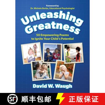 【3-4周达】Unleashing Greatness: 50 Empowering Poems to Ignite Your Child's Potential [9798992230604]