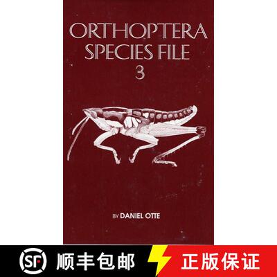 预订 Orthoptera Species File, Volume 3: Grasshoppers (Acridomorpha) B [9780964010147]
