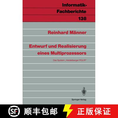 【3-4周达】Entwurf und Realisierung eines Multiprozessors : Das System Heidelberger POLYP [9783540179092]