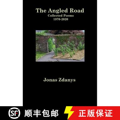 【3-4周达】The Angled Road Collected Poems 1970-2020 [9781942956761]