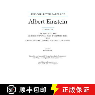 【3-4周达】Collected Papers of Albert Einstein, Volume 10 (English): The Berlin Years: Correspondence... [9780691128269]