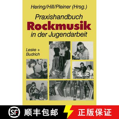 【3-4周达】Praxishandbuch Rockmusik in der Jugendarbeit [9783810009708]