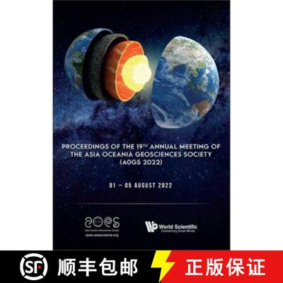 【3-4周达】精装 Proceedings of the 19th Annual Meeting of the Asia Oceania Geosciences Society (Aogs ... [9789811275432]
