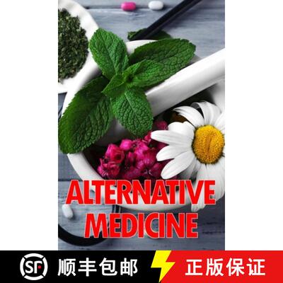 【3-4周达】Alternative Medicine: Medical Procedures Details | A Guide to the Many Different Elements ... [9783986087906]