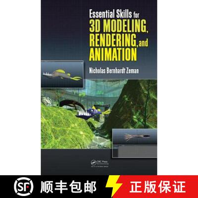 【3-4周达】Essential Skills for 3D Modeling, Rendering, and Animation [9781482224122]