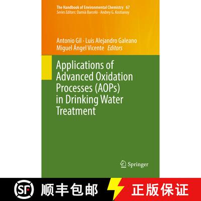 【3-4周达】精装 Applications of Advanced Oxidation Processes (AOPs) in Drinking Water Treatment (1st ... [9783319768816]