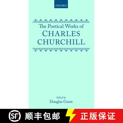 【3-4周达】精装 The Poetical Works of Charles Churchill [9780198113164]