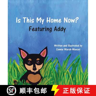 【3-4周达】Is This My Home Now?  Featuring Addy [9780692758670]