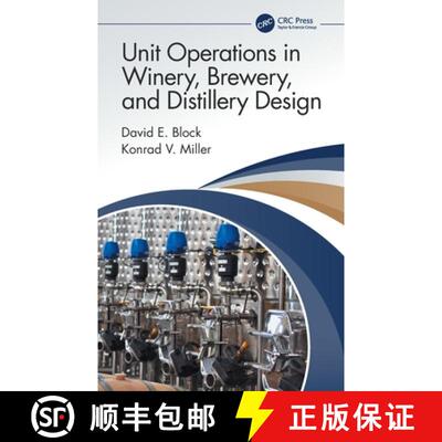 【3-4周达】Unit Operations in Winery, Brewery, and Distillery Design [9780367563875]