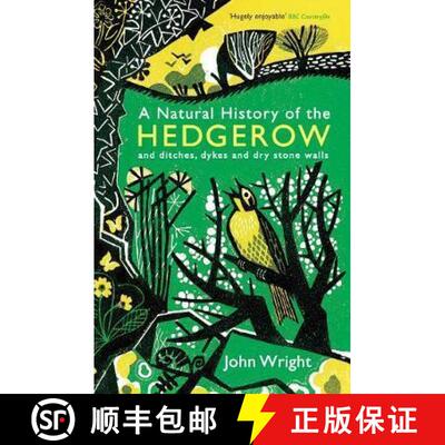 【3-4周达】A Natural History of the Hedgerow : and ditches, dykes and dry stone walls [9781846685538]