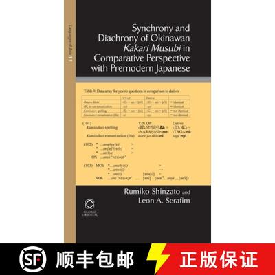预订 Synchrony and Diachrony of Okinawan Kakari Musubi in Comparative Perspective with Premodern Japa... [9789004219021]