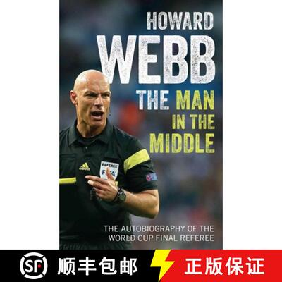 【3-4周达】The Man in the Middle : The Autobiography of the World Cup Final Referee [9781471159978]